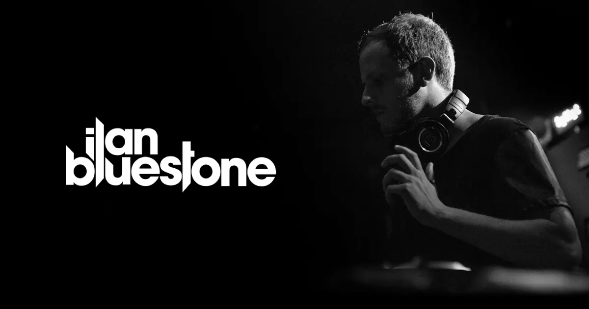 Ilan Bluestone - World class electronic music producer